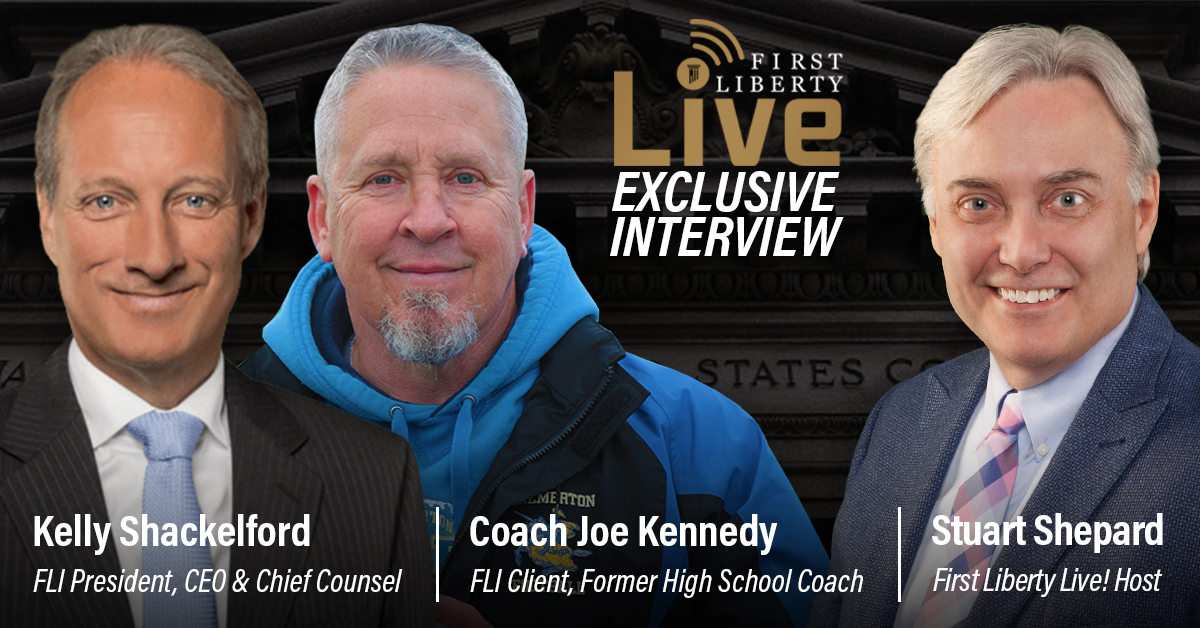 Coach Joe Kennedy Oral Argument Special: PART 2 - First Liberty Live
