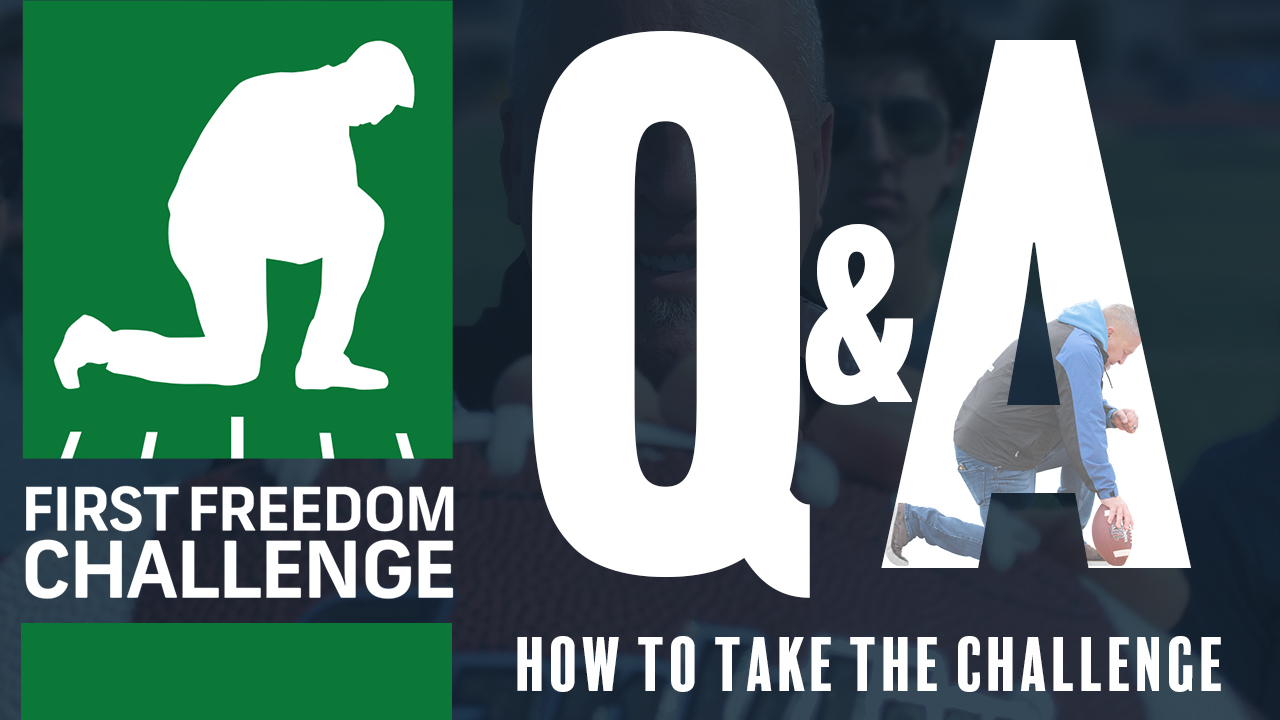 How to Take the First Freedom Challenge - First Liberty Live